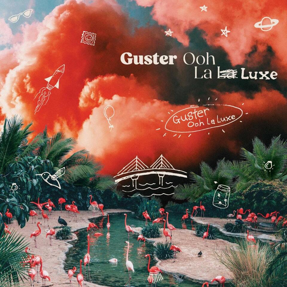 Guster release “Ooh La La” Deluxe Edition ft. 4 New Songs; Shares New ...