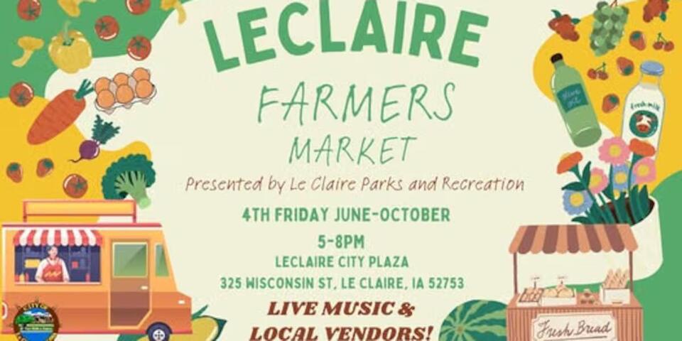 New LeClaire Farmers Market to launch Friday - NewsBreak
