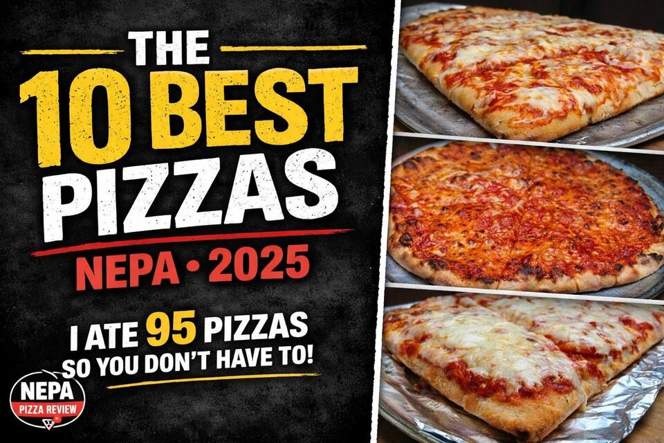 The 10 Best Pizzas I Ate in NEPA in 2025 - NewsBreak