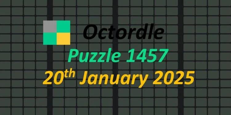 Daily ‘Octordle’ Answers 1457 January 20th, 2026 – Hints and Solutions ...