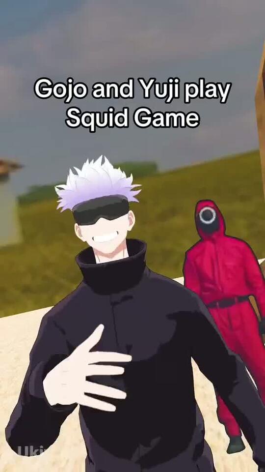 Gojo_and_Yuji_play_Red_Light_Green_Light_on_Squid_Game_lol_Audio ...