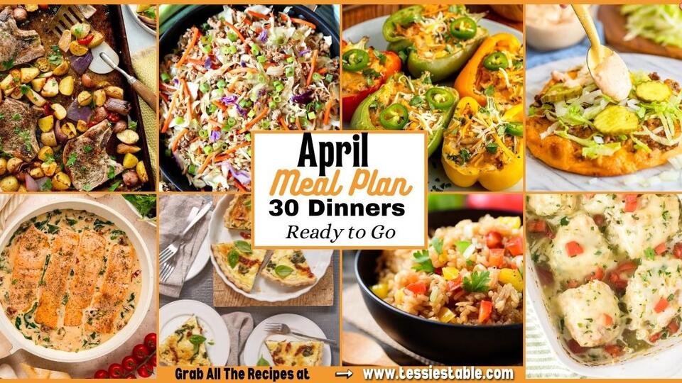 30 Easy Dinners for April: Free Printable Meal Plan to Simplify Your ...