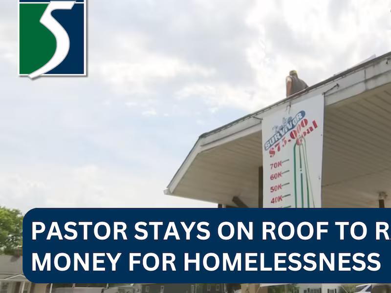 Pastor stays on roof to raise money for homelessness