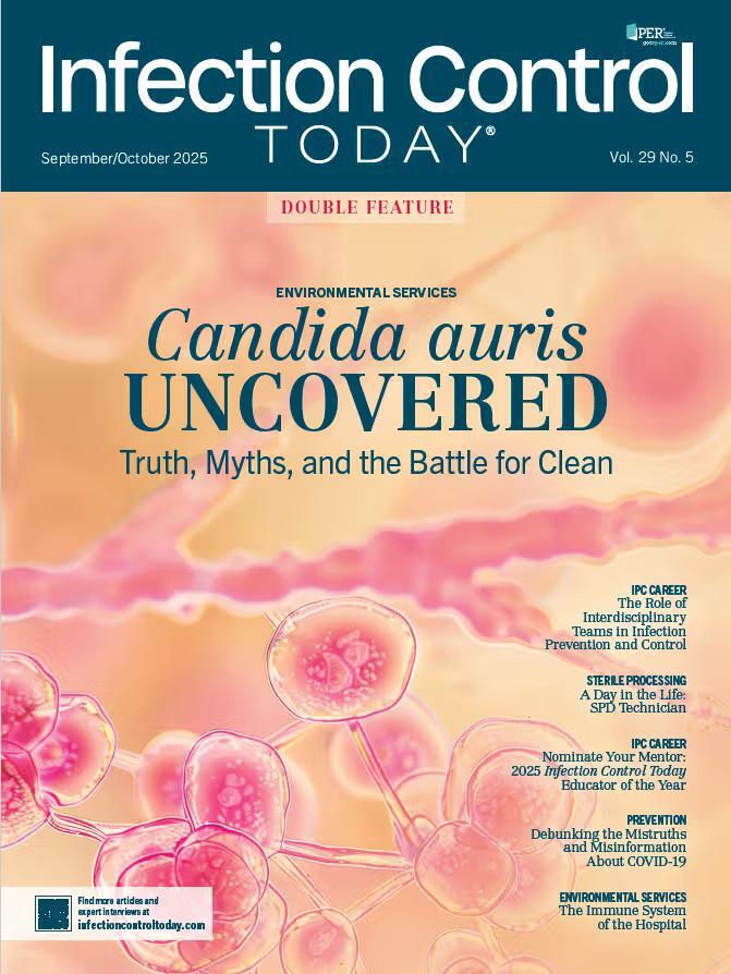 Introducing the September/October 2025 Infection Control Today Print ...