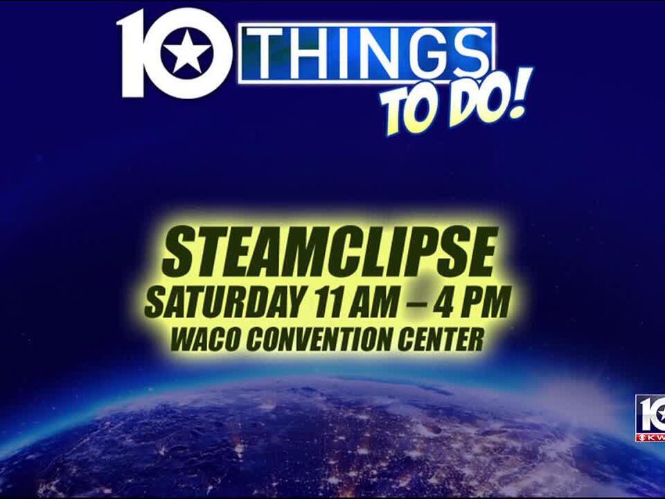 10 Things To Do: Eclipse Weekend