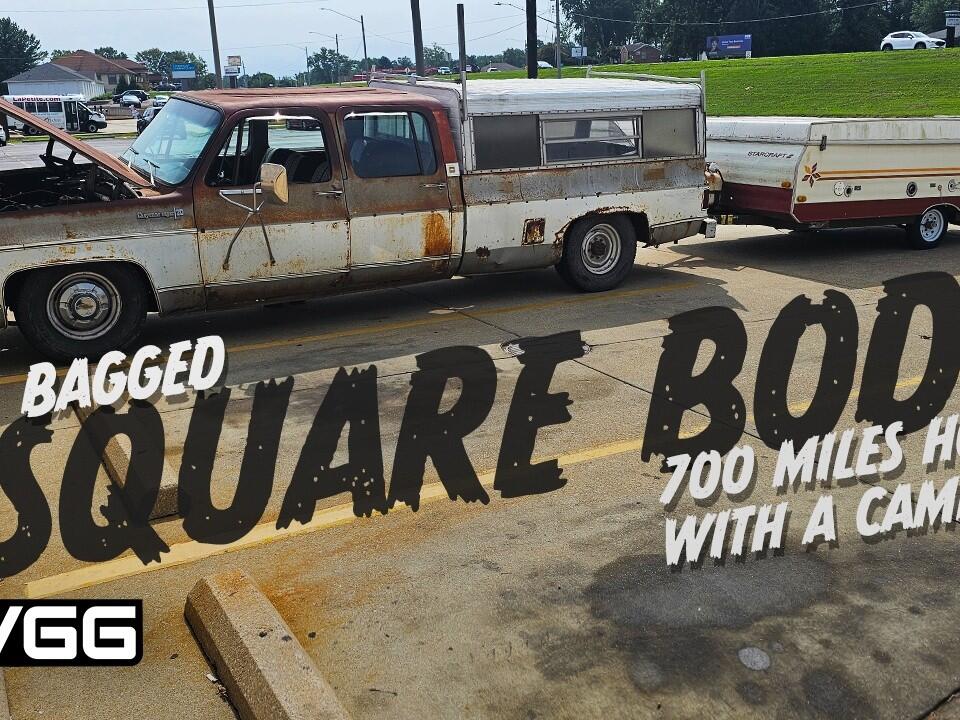 Bagged BIG BLOCK Square Body! – Will It RUN AND DRIVE 700 Miles Home To ...