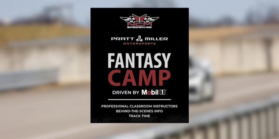 Pratt Miller Fantasy Camp announced by NCM Motorsports Park, Pratt ...