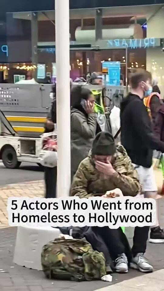 #CaughtOnCamera 5 actors who went from homeless to Hollywood - NewsBreak