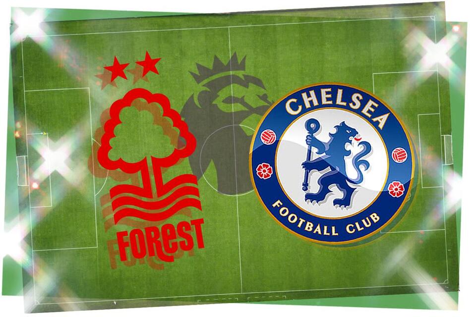 How to watch Nottingham Forest vs Chelsea: TV channel and live stream ...