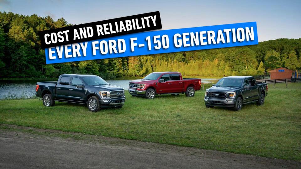 Details On The Cost And Reliability Of Every Ford F-150 Generation ...