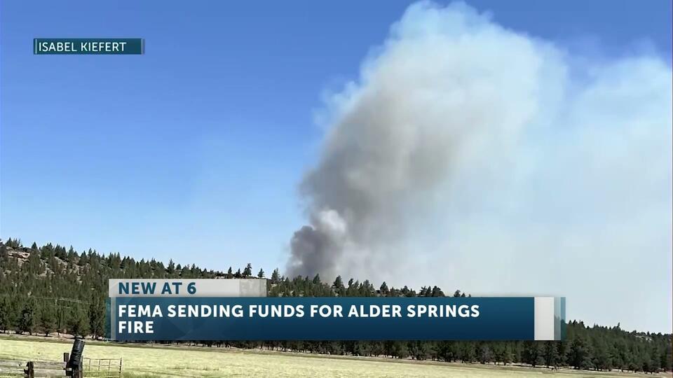 FEMA authorizes federal funds to help with costs of fighting Alder ...