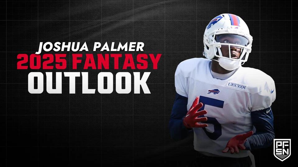 Joshua Palmer Fantasy Profile: Could the Bills’ Offseason Addition Be ...