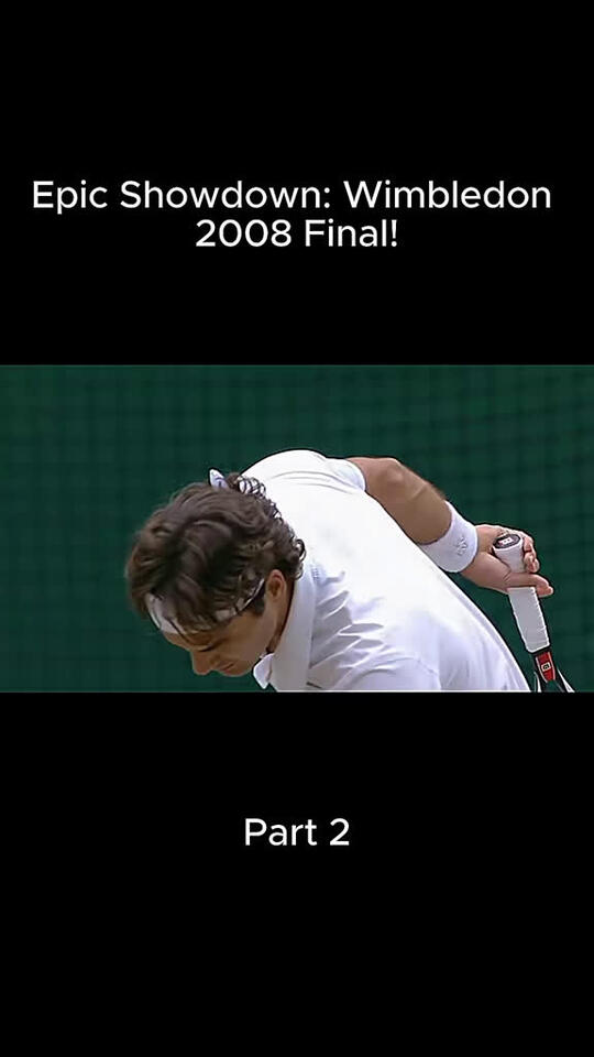 Relive the legendary 2008 Wimbledon final: Federer vs Nadal – the ...