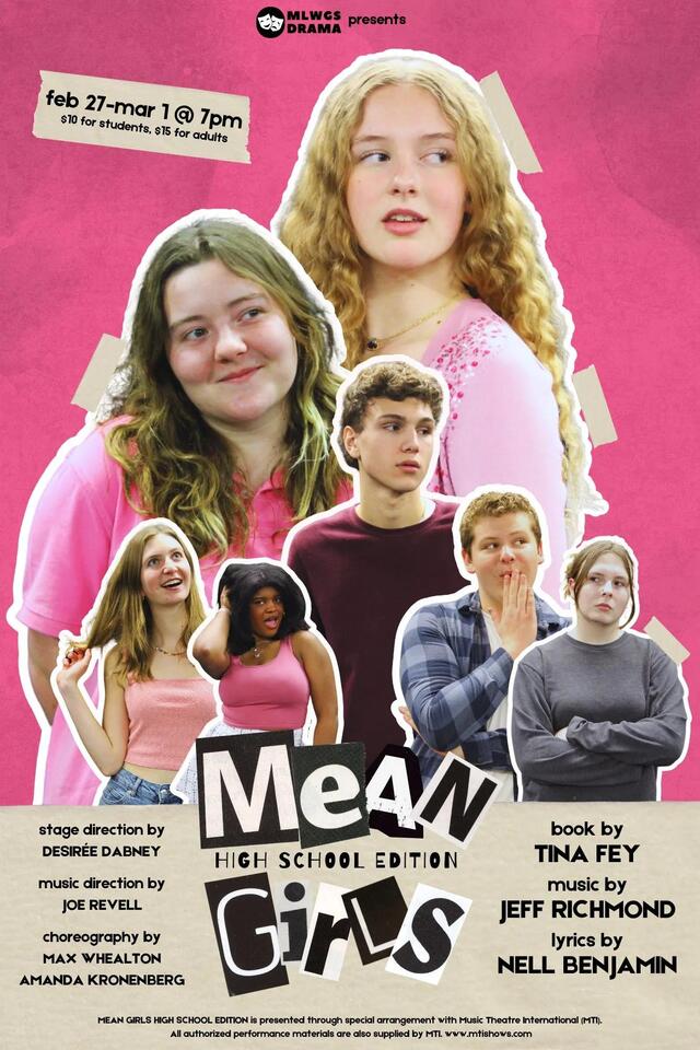 MLWGS Drama presents Mean Girls-High School Version, Feb 27-Mar 1 ...