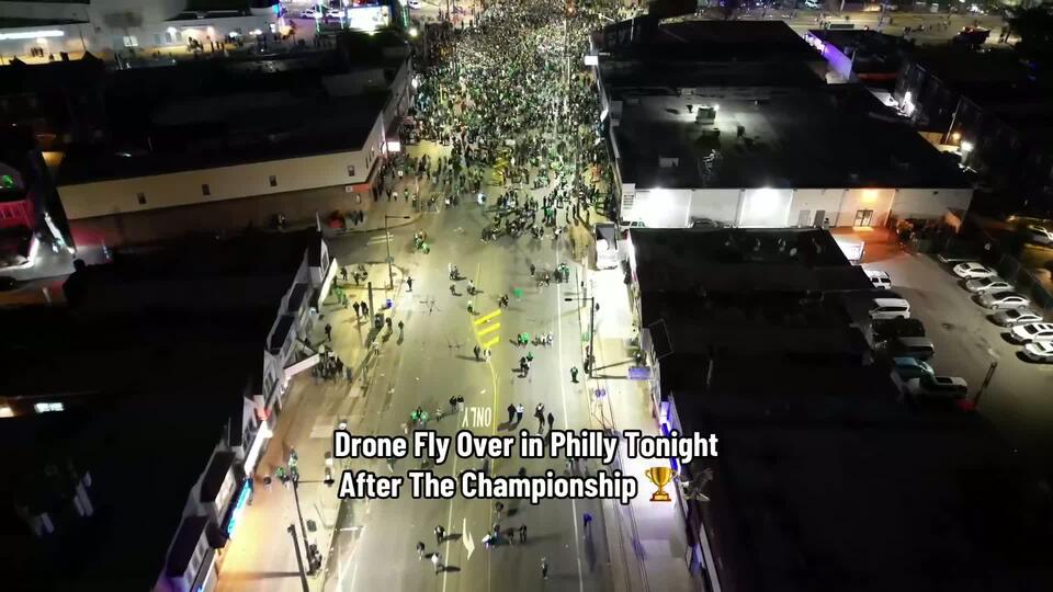 Drone Fly Over in Philly Tonight After The Championship Barstool Philly ...
