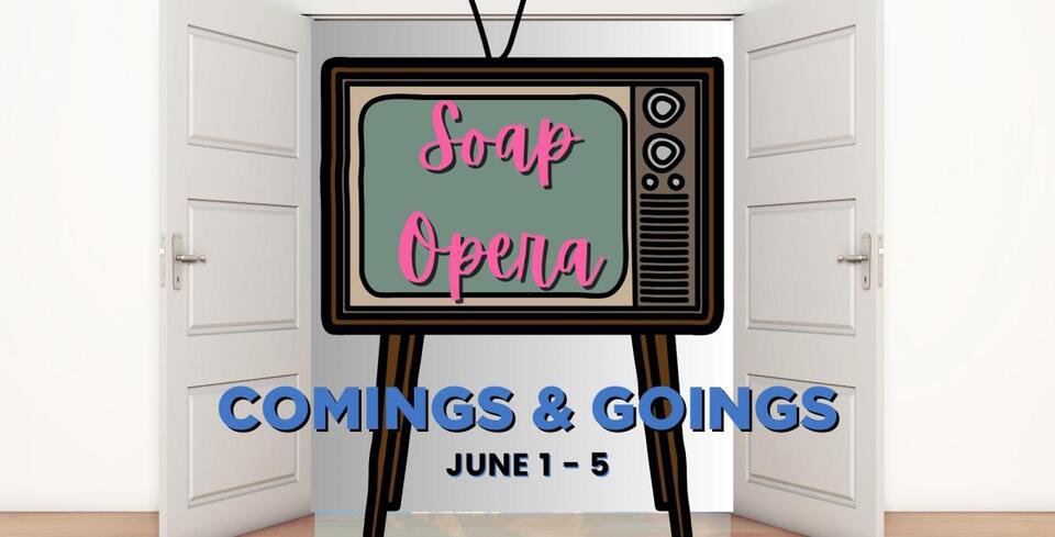Soap Opera Comings and Goings June 1-5: Popular Actress Exits, Guest ...
