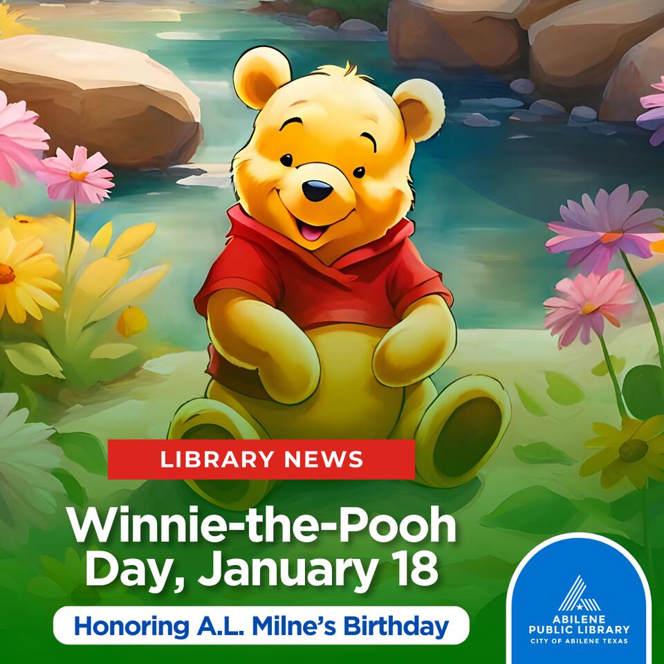 January 18 Celebrates Winnie-the-Pooh Day - NewsBreak