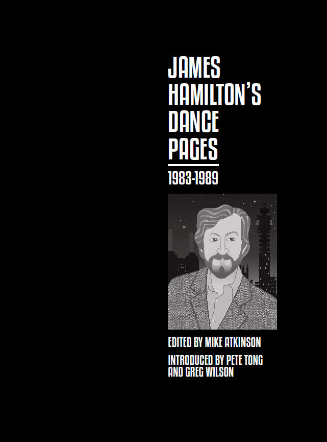 James Hamilton’s ‘Dance Pages’ book charts UK club history - NewsBreak