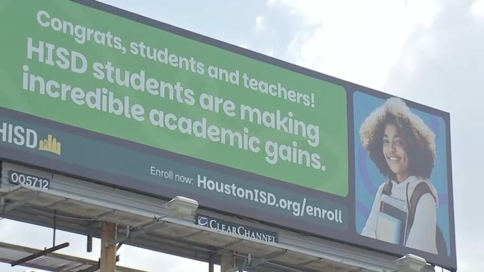 HISD confirms they spent $350,000 on billboards showcasing improved academics at its schools ...