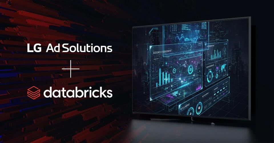 LG Ad Solutions Partners with Databricks to Simplify Data Collaboration ...