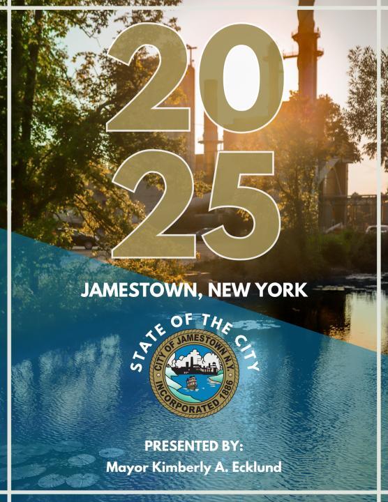 Jamestown’s 2024 Milestones and Vision for 2025: Mayor Ecklund Unveils ...