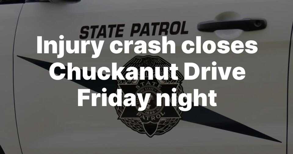 Injury crash closes Chuckanut Drive Friday night - NewsBreak