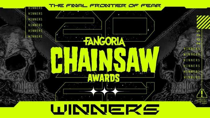 The Best In Horror: Here Are The 2025 FANGORIA Chainsaw Awards Winners ...