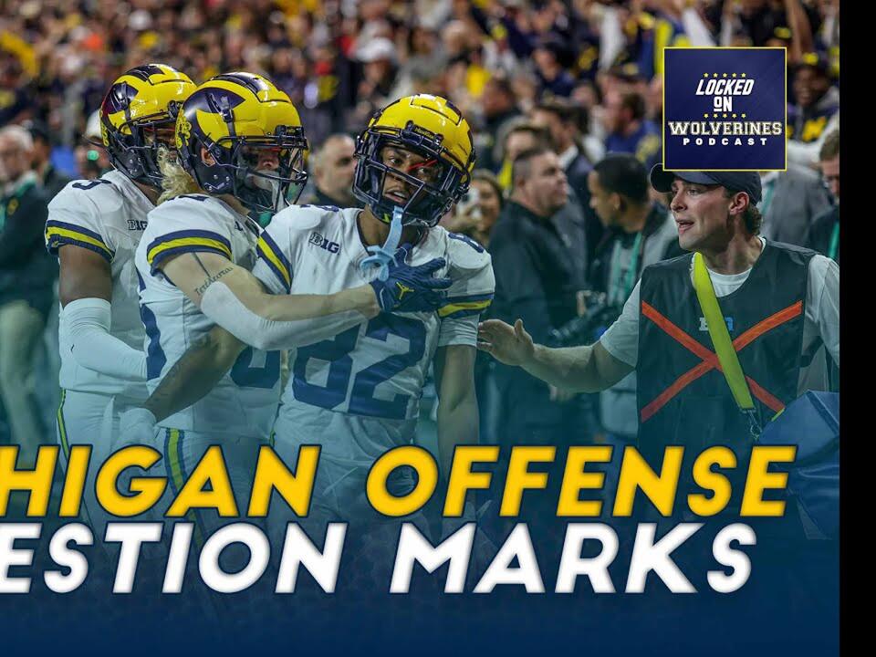 Michigan football offense question marks in 2024