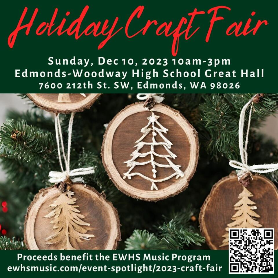 Edmonds-Woodway High School Music 2023 holiday craft fair Dec. 10 ...