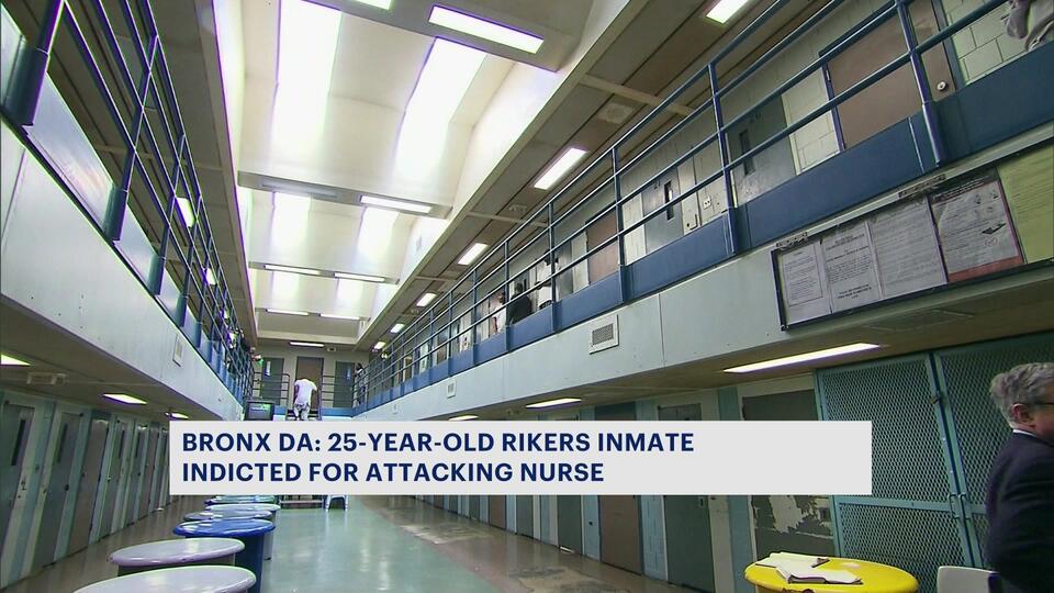 Bronx DA: Rikers inmate indicted for assaulting nurse who was treating ...
