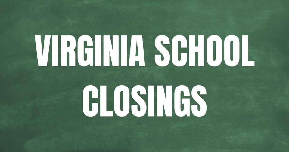 Schools across Virginia announce closures for Tuesday - NewsBreak