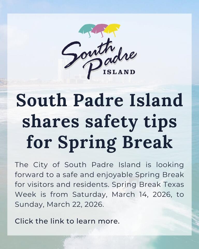 South Padre Island prepares for Spring Break 2026 - NewsBreak