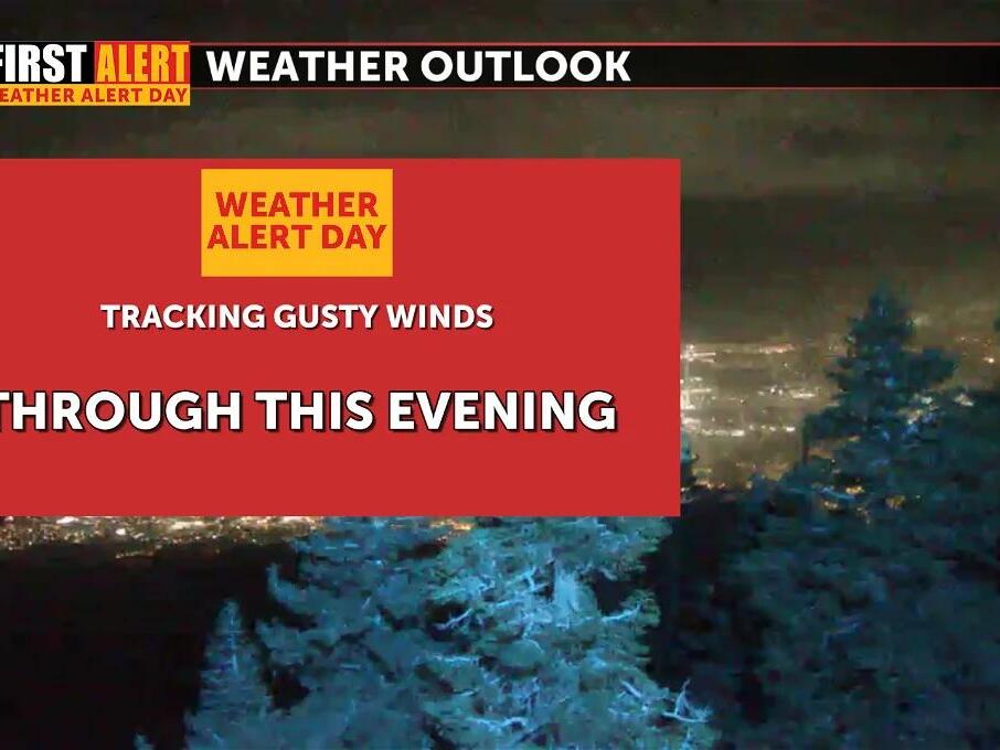 First Alert Weather Alert: Stronger winds arrive