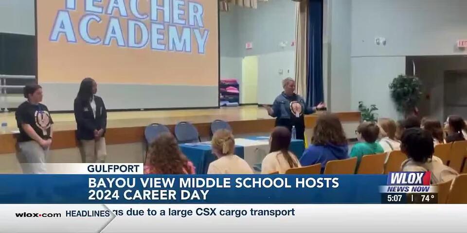 Bayou View Middle School hosts 2024 Career Day - NewsBreak