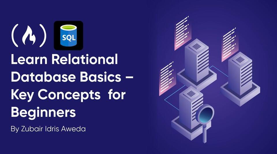 Learn Relational Database Basics – Key Concepts for Beginners - NewsBreak