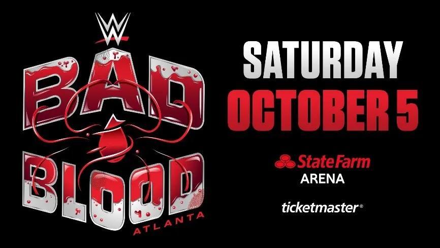 WWE Bad Blood Returns Saturday, October 5 to State Farm Arena in ...