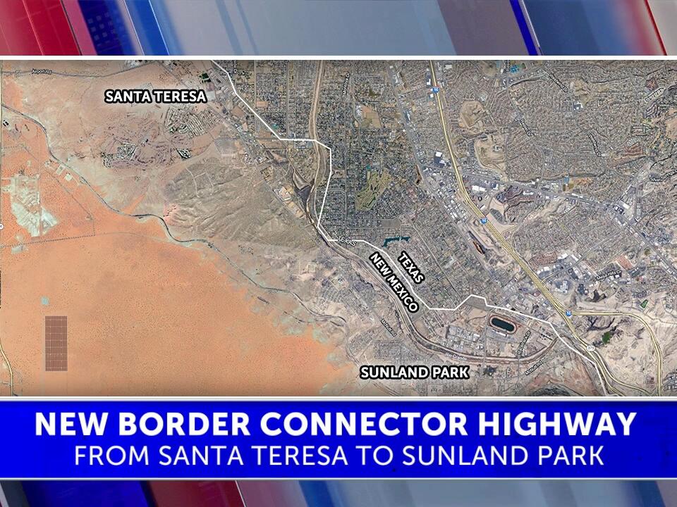 New Border Connector Highway form Santa Teresa to Sunland Park in the Works