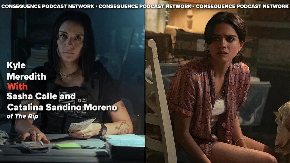 Sasha Calle and Catalina Sandino Moreno on The Rip, Moral Panic, and ...