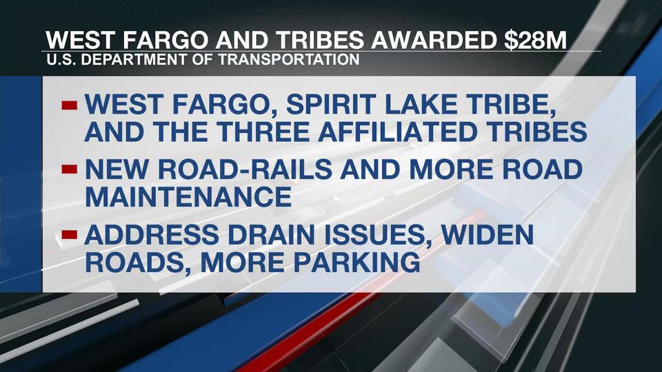 West Fargo, two North Dakota tribes awarded $28 million - NewsBreak