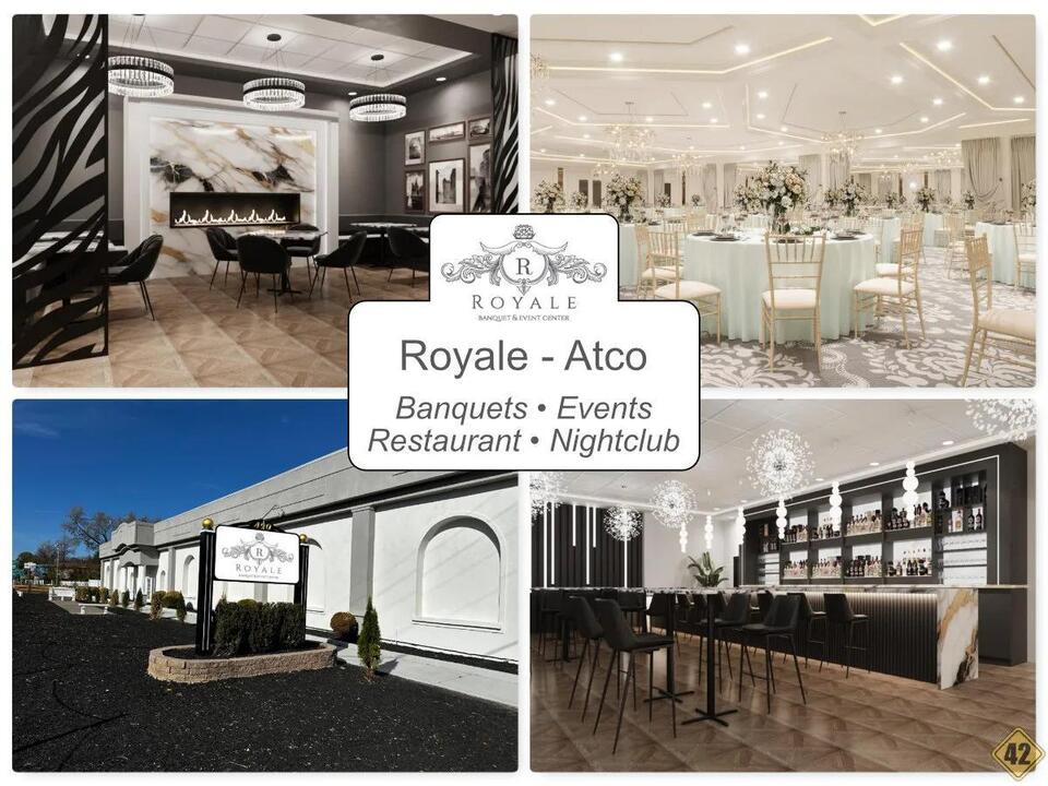 Royale Banquet & Event Center Atco Opening Soon. Upscale Restaurant and ...