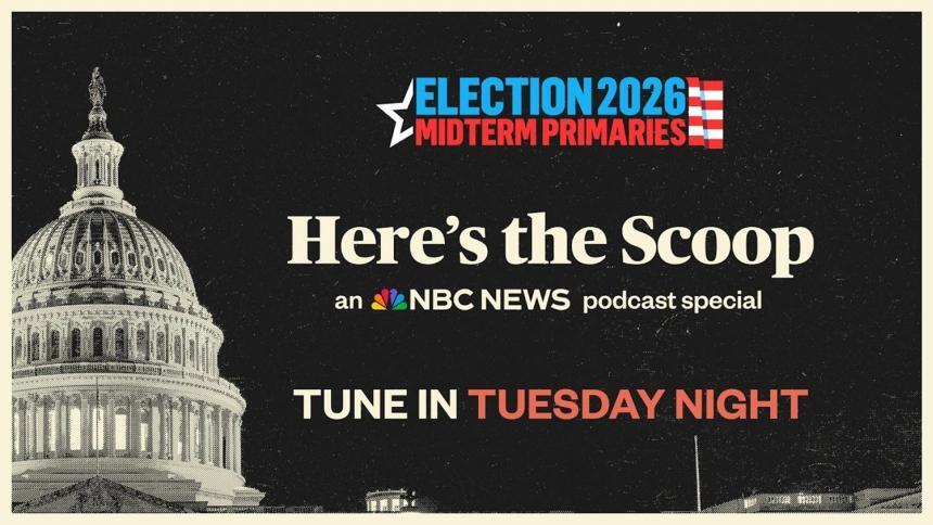 Watch: 'Here's the Scoop' live with primary results analysis from NBC ...
