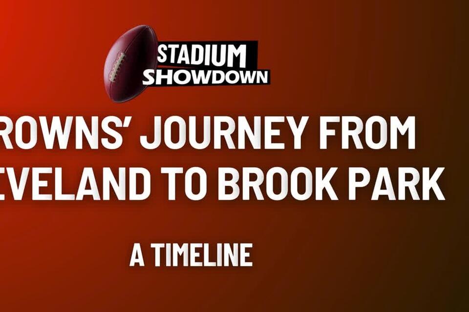 Stadium Showdown: A timeline of the Browns’ journey from Cleveland to ...