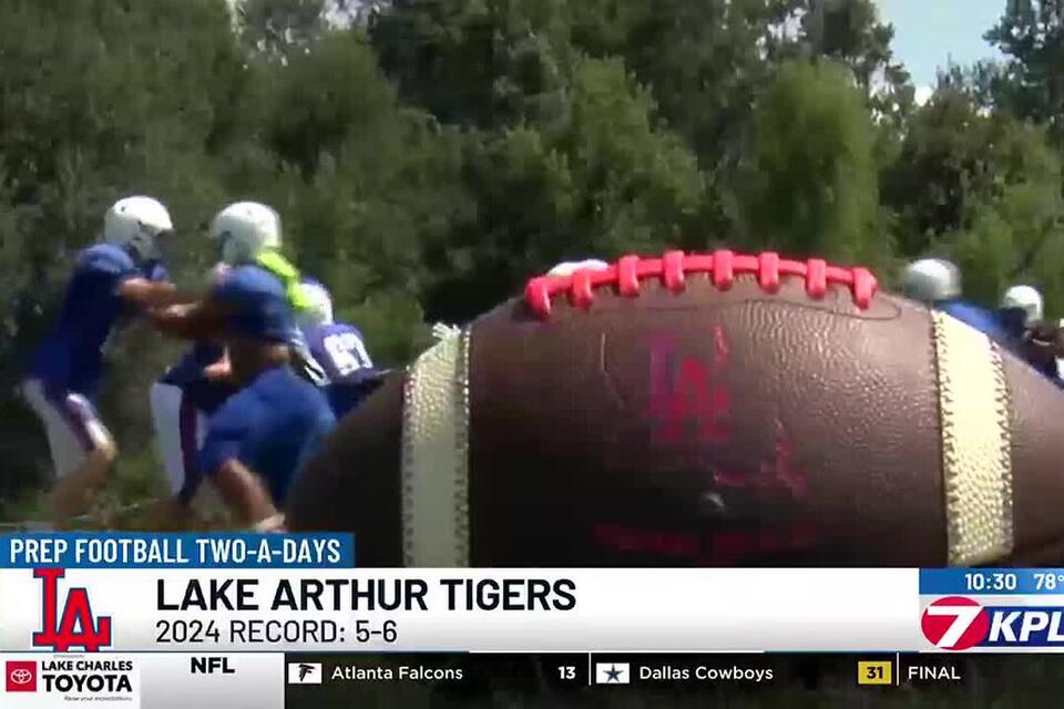 Two-A-Days: Lake Arthur Tigers - NewsBreak
