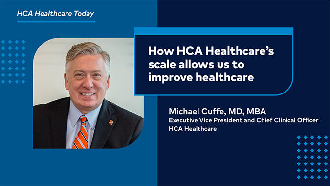 How HCA Healthcare’s scale allows us to improve healthcare - NewsBreak