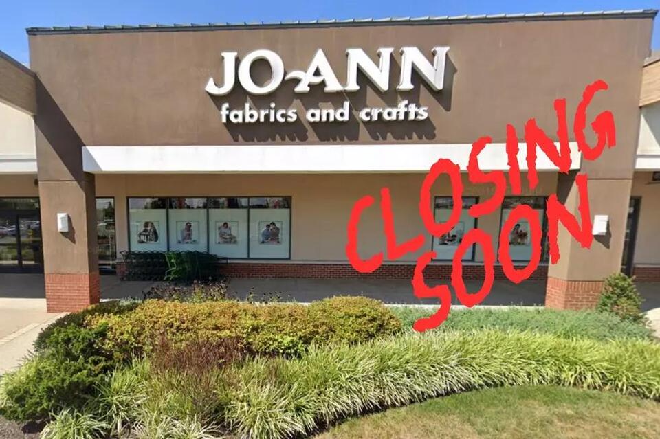 Joann Fabrics Closing Six NJ Locations Amid Bankruptcy - NewsBreak