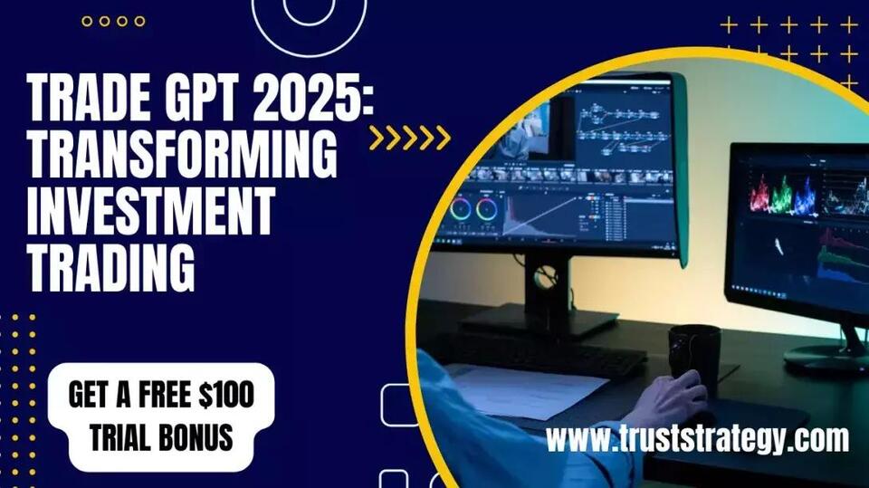 Trade GPT 2025: How AI Trading Bots Are Transforming Investment Trading ...