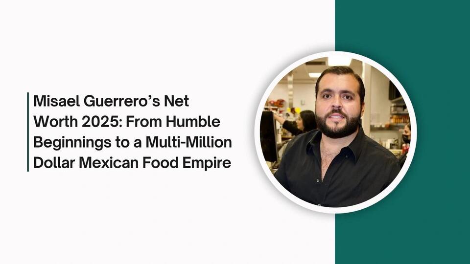 Misael Guerrero’s Net Worth 2025: From Humble Beginnings to a Multi ...