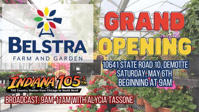 REMOTE: Belstra Farm and Garden Grand Opening - NewsBreak