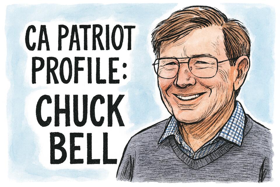 California Patriot Profile: Chuck Bell, The Relentless Guardian of Fair ...