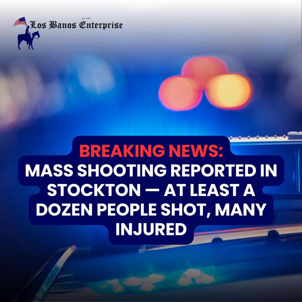 Mass Shooting Reported in Stockton — At Least a Dozen People Shot, Many ...